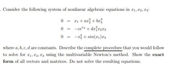 Solved - Consider the following system of nonlinear | Chegg.com