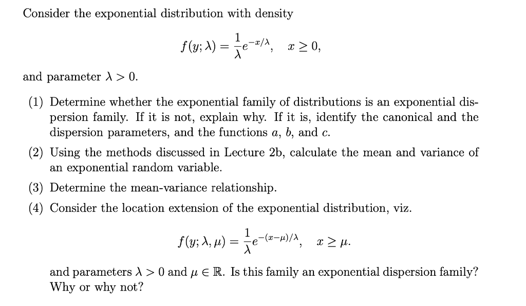 Solved Consider the exponential distribution with density 1 | Chegg.com