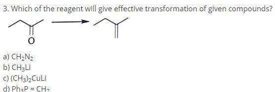 Solved 3. Which of the reagent will give effective | Chegg.com