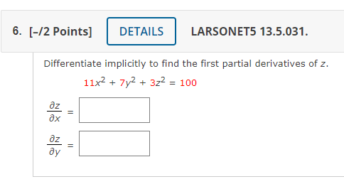 Solved Differentiate implicitly to find the first partial | Chegg.com