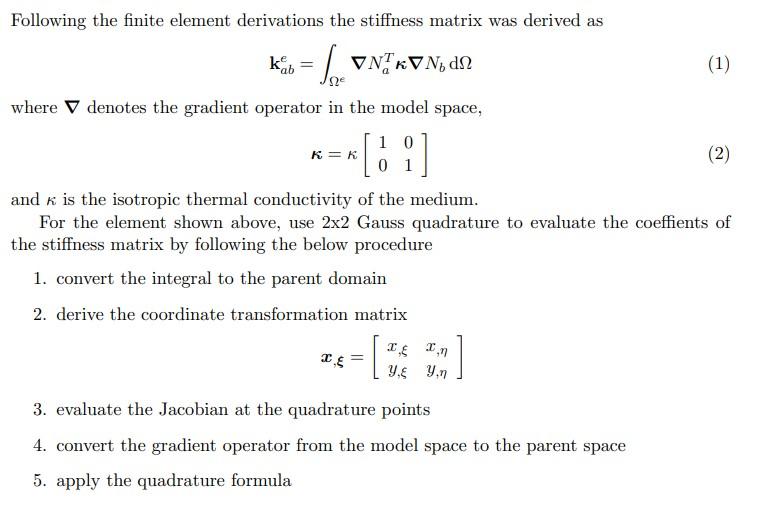 Solved Subject: Isoparametric element formulation and | Chegg.com
