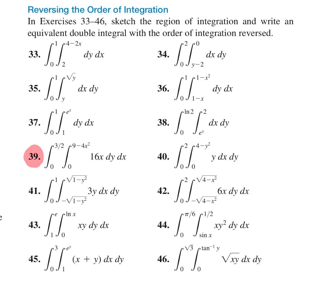 Solved Reversing the Order of Integration In Exercises | Chegg.com