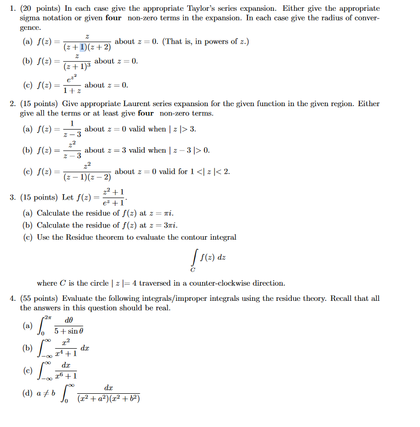 Solved Give approrpiate laurent series expansion for the | Chegg.com