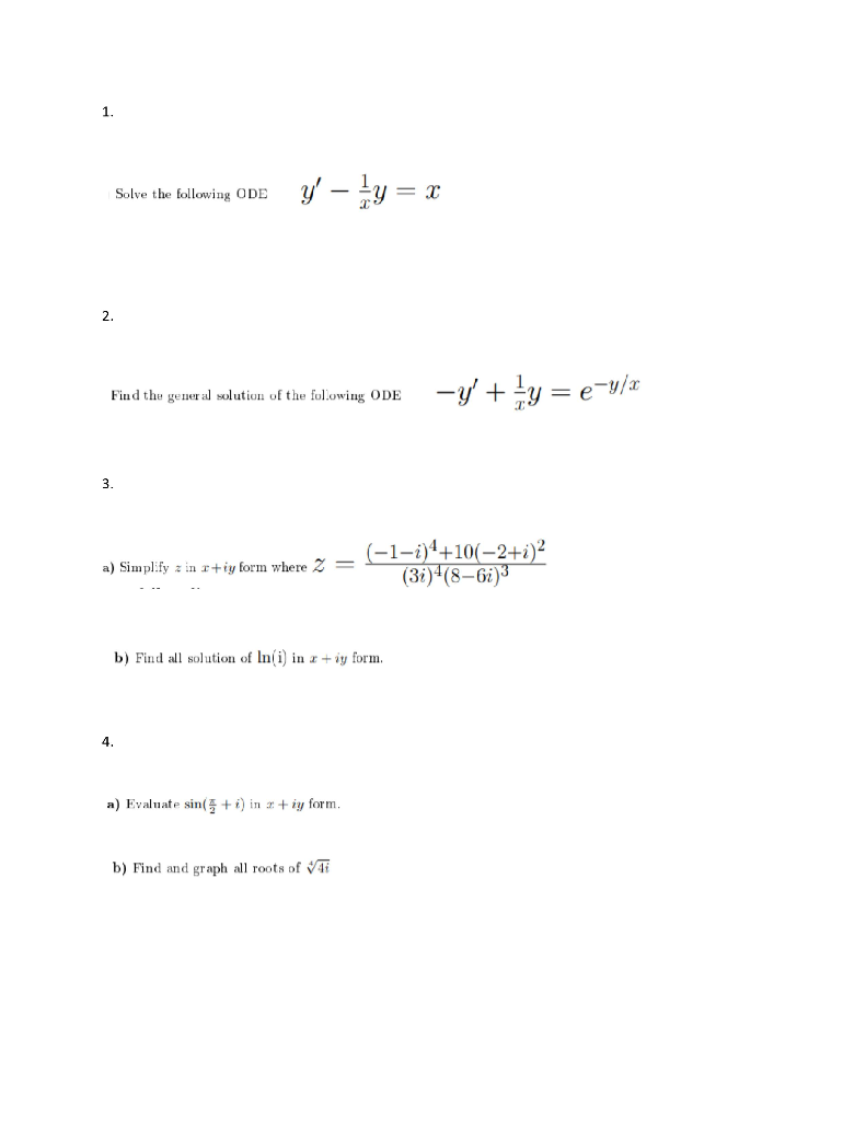 Solved Solve the following ODE Find the general solution of | Chegg.com