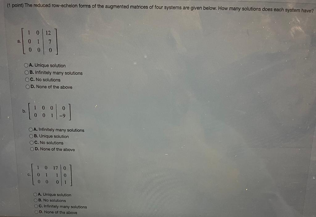 Solved 1 point) The reduced row-echelon forms of the | Chegg.com