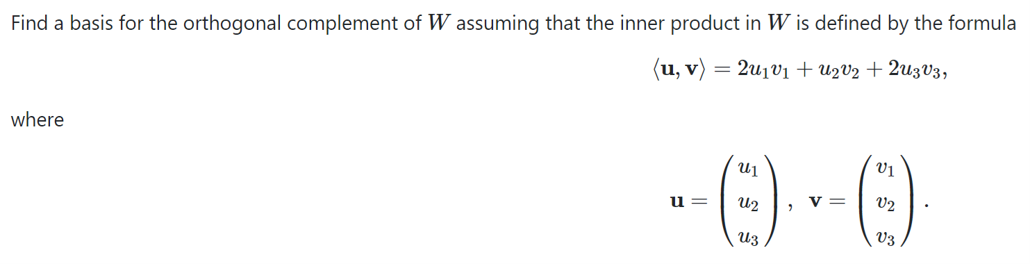Solved Let W be a subspace of R3 spanned by the two vectors | Chegg.com