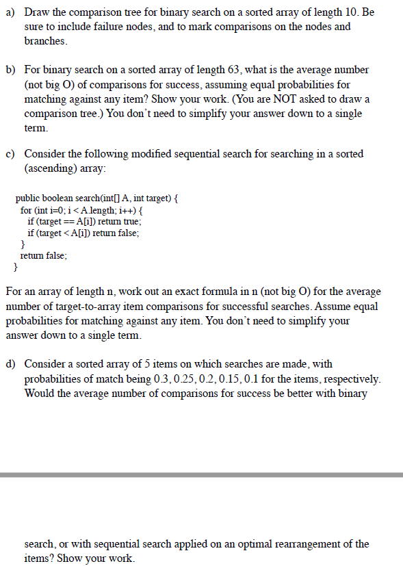Solved a) Draw the comparison tree for binary search on a | Chegg.com