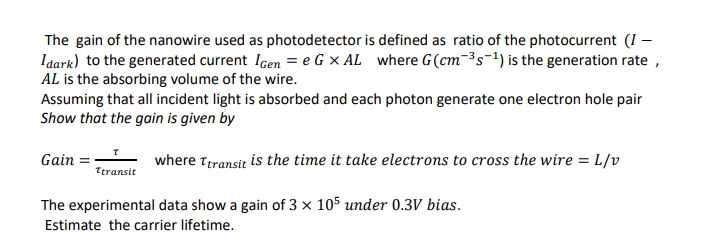 Solved Problem 3. Photoconductivity of GaN nanowire The | Chegg.com