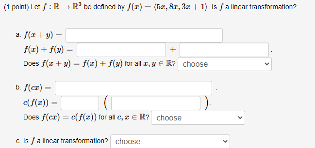 Solved (1 point) Let f: R+R be defined by f2) = (52, 82, 3x | Chegg.com