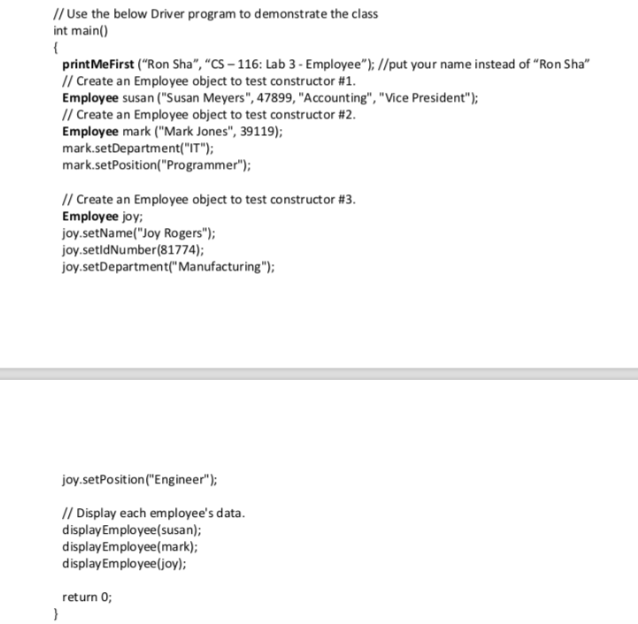 Solved **USE DRIVER CODE PROVIDED** Coded in C++, Please put | Chegg.com