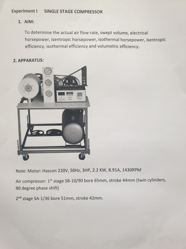 Experiment1 SINGLE STAGE COMPRESSOR 1. AIM: To | Chegg.com
