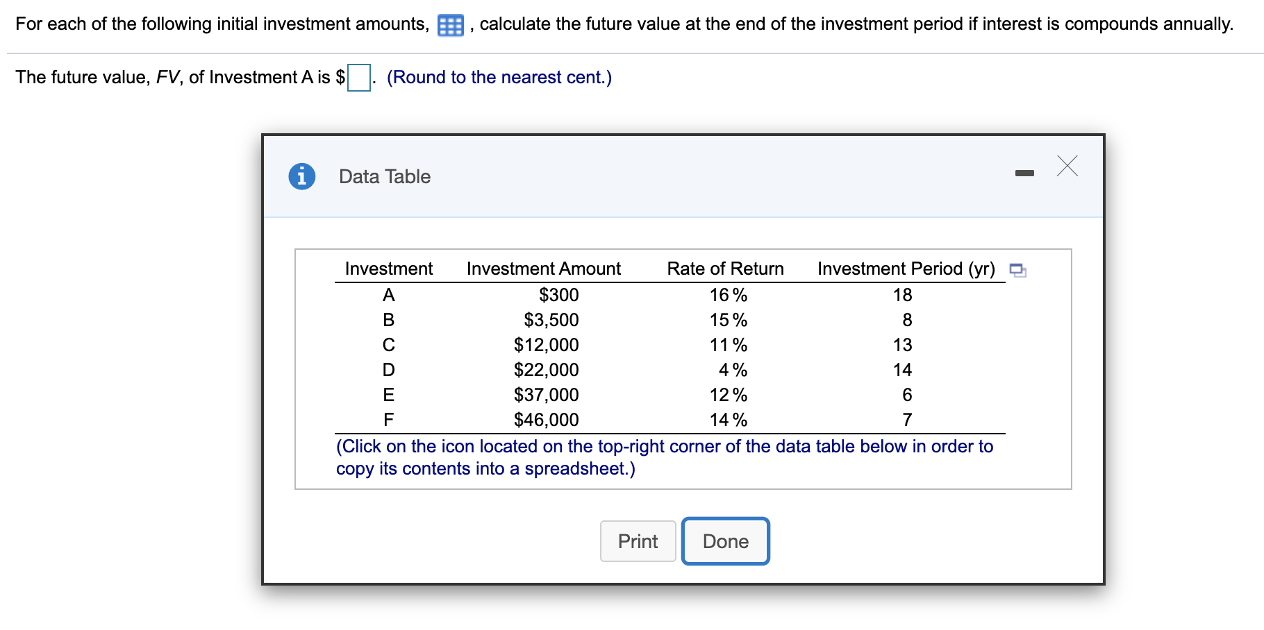 Solved For each of the following initial investment amounts, | Chegg.com