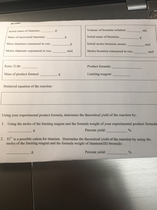 Solved To prepare titanium bromide a student mixes 1.000g of | Chegg.com