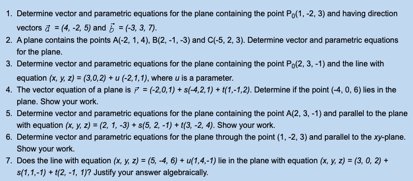 Solved 1. Determine vector and parametric equations for the | Chegg.com