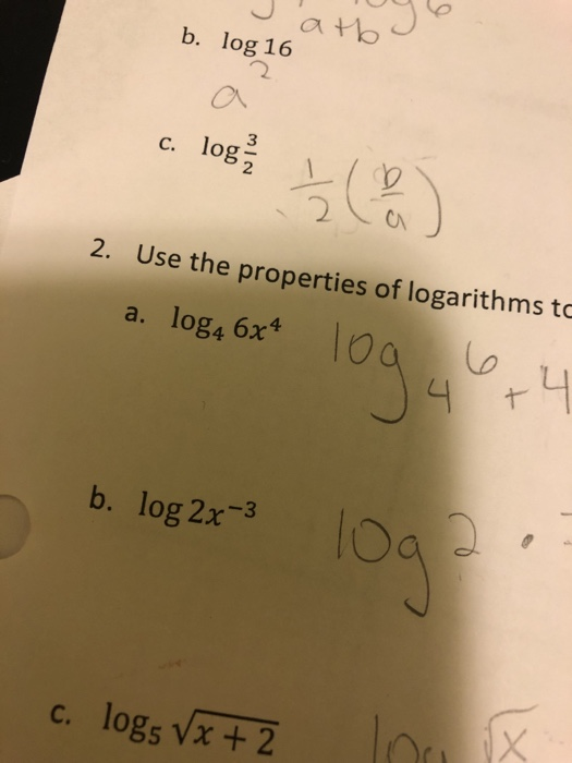 Solved ano b. log 16 2. Use the properties of logarithms to | Chegg.com