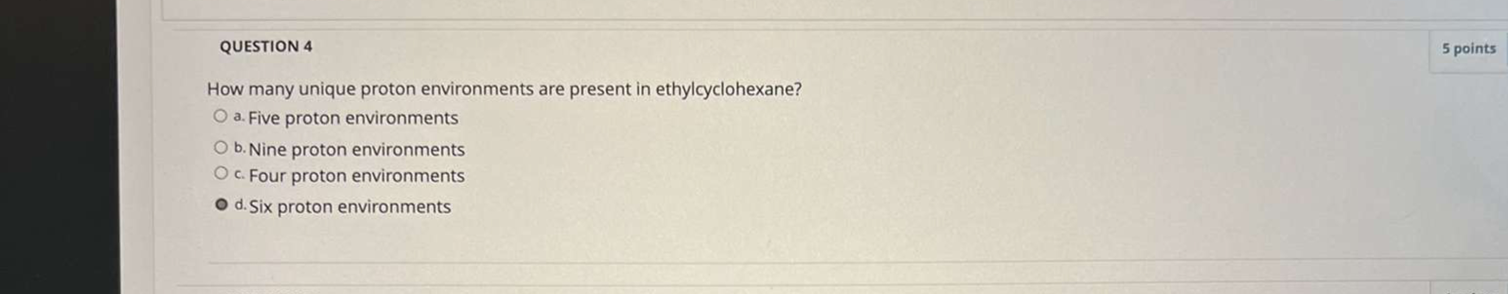 Solved QUESTION 4How many unique proton environments are | Chegg.com