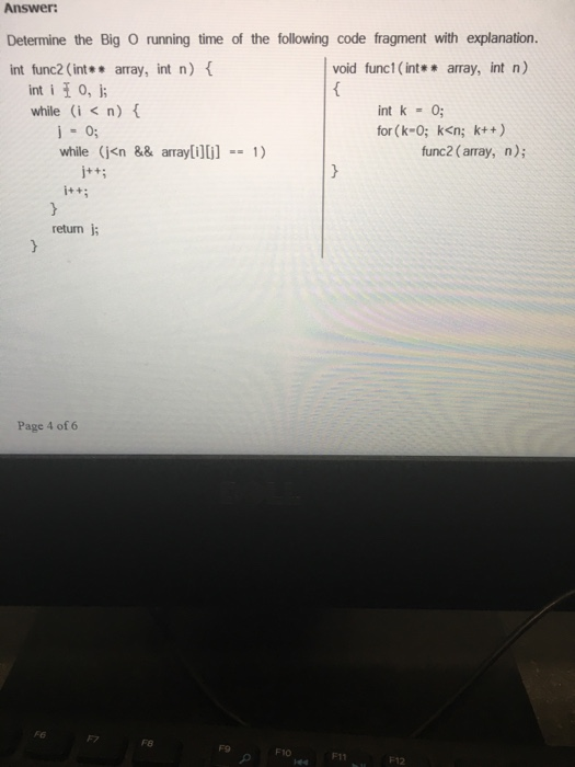 Solved Answer Determine The Big O Running Time Of The Chegg