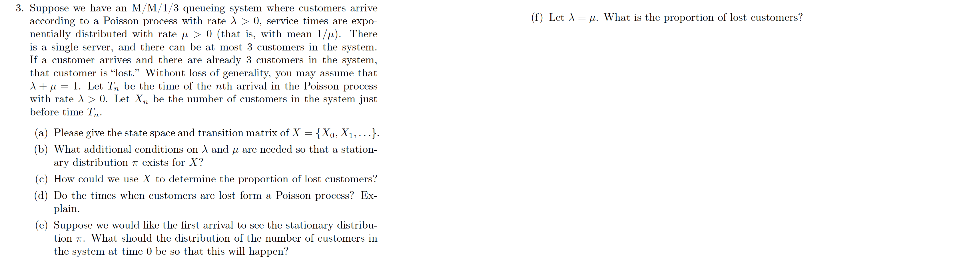 Solved 3. Suppose we have an M/M/1/3 queueing system where | Chegg.com