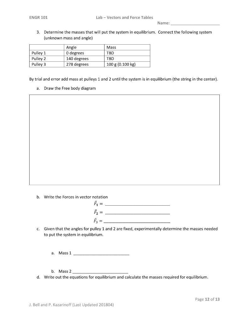Solved DOWS ENGR 101 Lab - Vectors and Force Tables Name: | Chegg.com