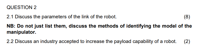 Solved QUESTION 2 2.1 Discuss the parameters of the link of | Chegg.com