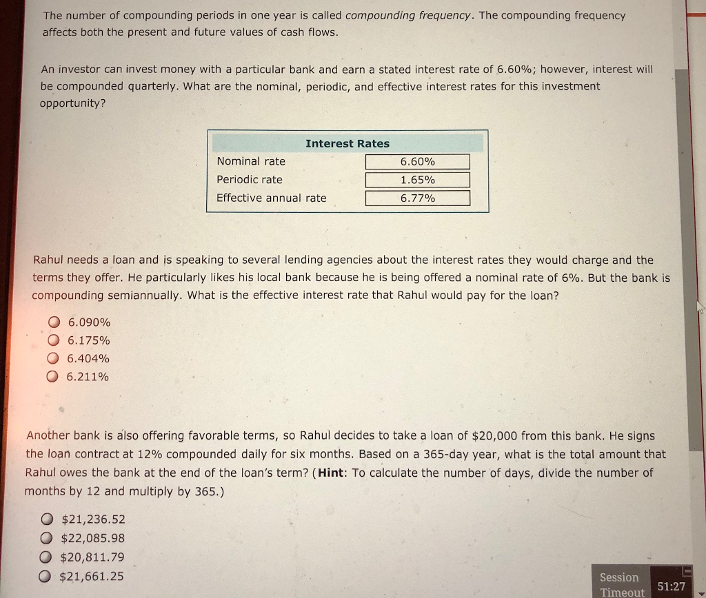 Solved The number of compounding periods in one year is | Chegg.com