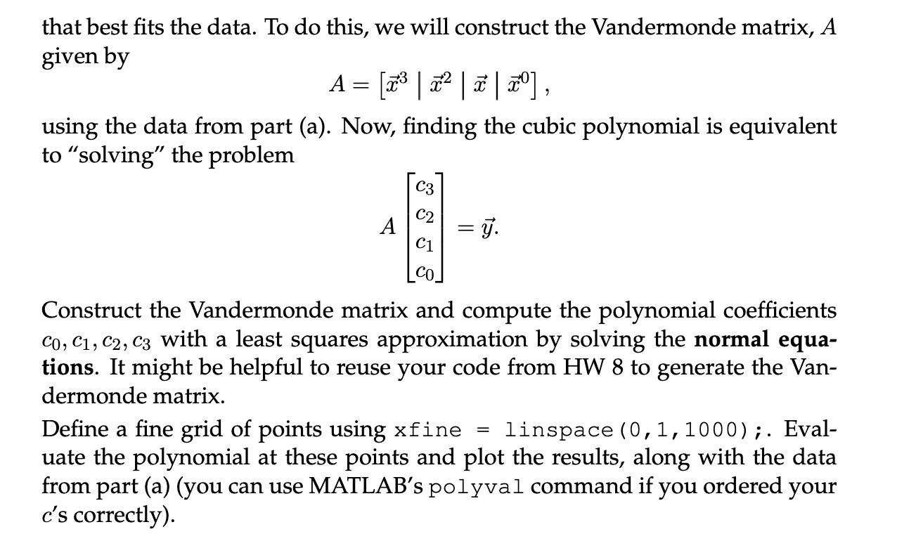 Solved 4. Least Squares fitting (cubic!) (a) Use the | Chegg.com