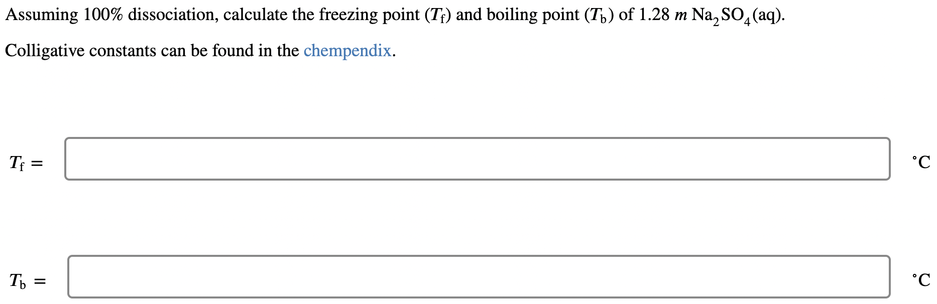 Solved Assuming 100% dissociation, calculate the freezing | Chegg.com