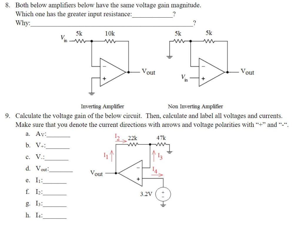 Solved 8. Both below amplifiers below have the same voltage | Chegg.com