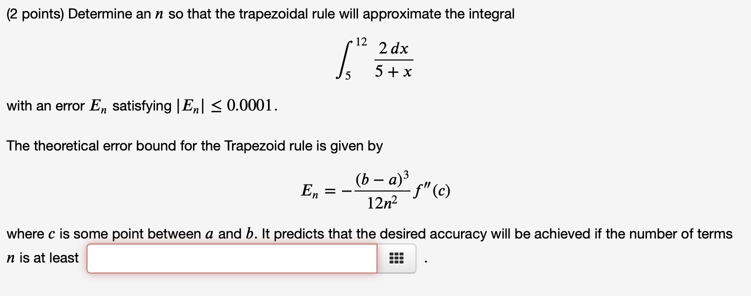 Solved (2 ﻿points) ﻿Determine an n ﻿so that the trapezoidal | Chegg.com