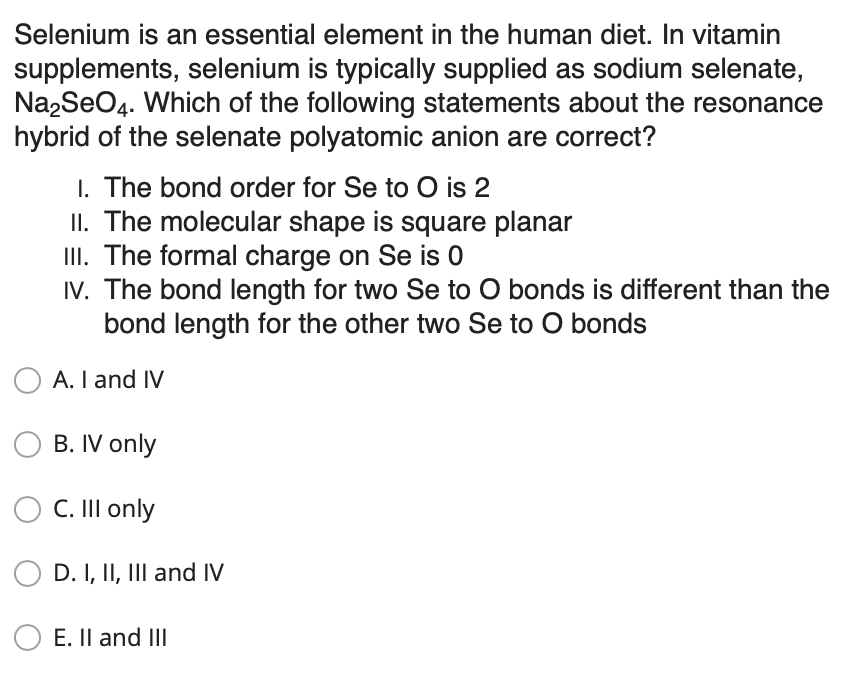 Solved Selenium is an essential element in the human diet. | Chegg.com