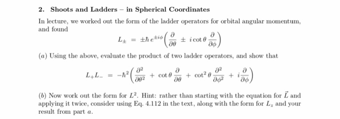 Solved 2. Shoots and Ladders in Spherical Coordinates In | Chegg.com