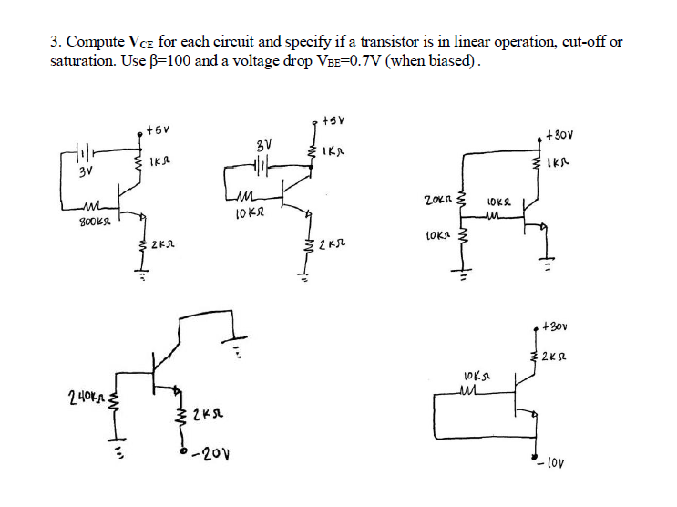 Solved 3. Compute Vce for each circuit and specify if a | Chegg.com