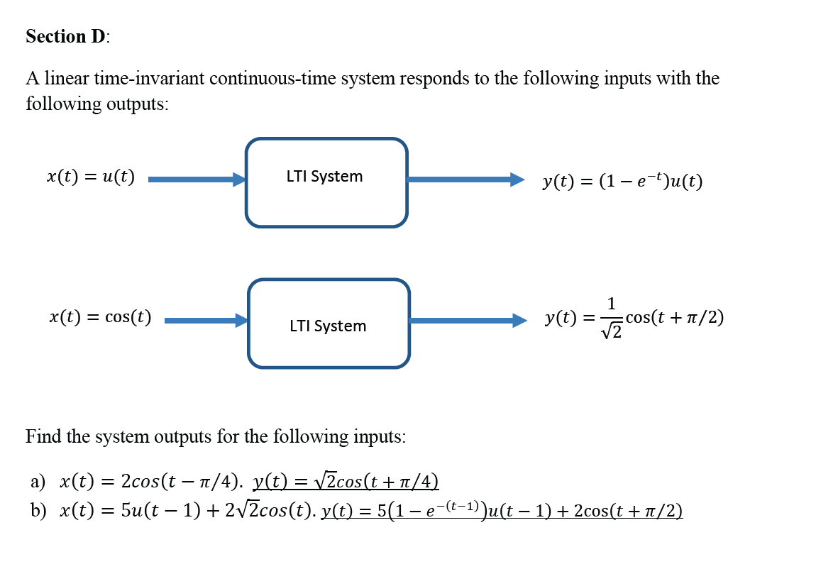 Solved Section D: A linear time-invariant continuous-time | Chegg.com