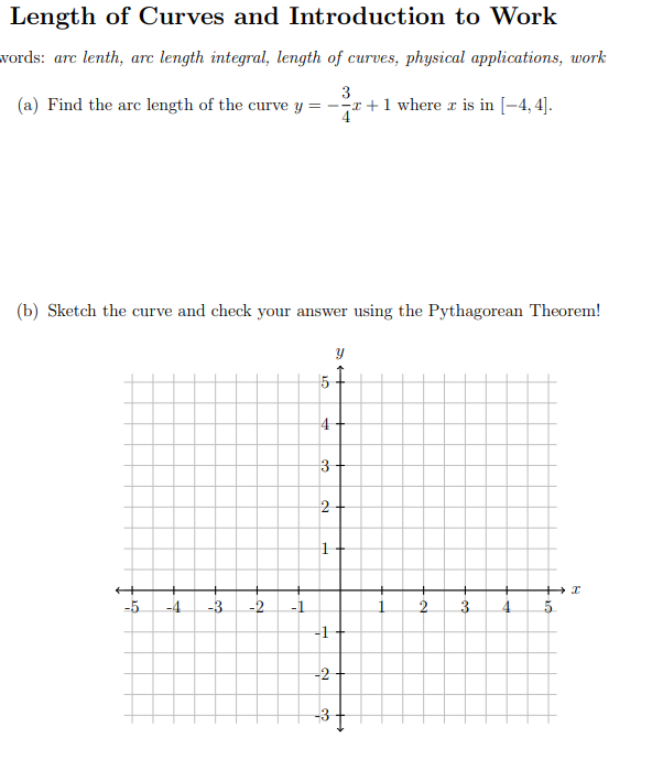 Solved Length of Curves and Introduction to Work words: arc | Chegg.com