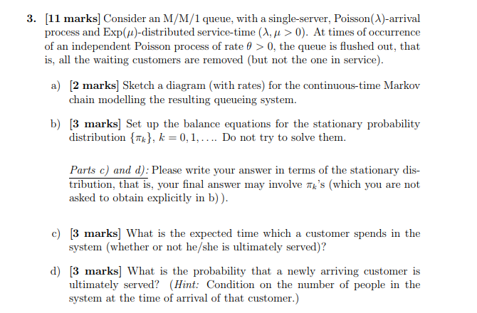 [11 marks] Consider an M/M/1 queue, with a | Chegg.com