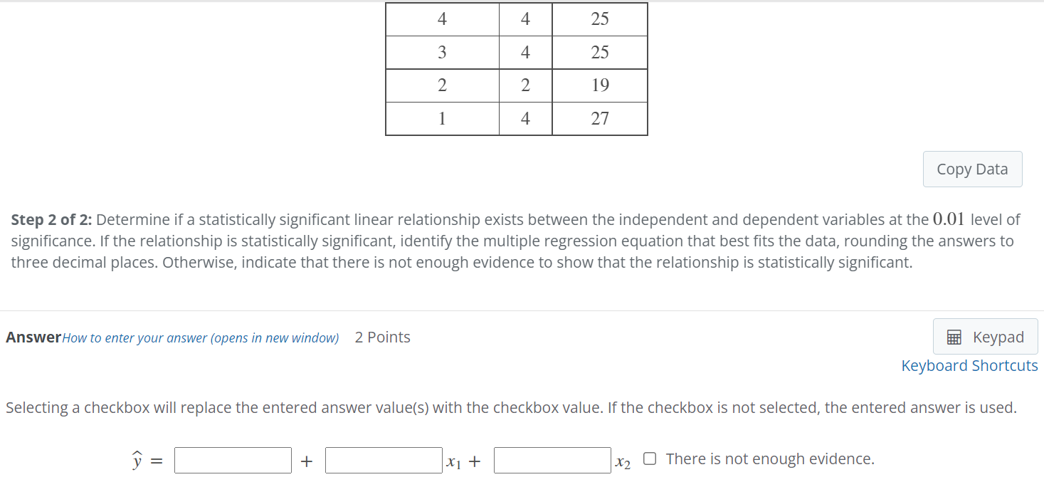 Solved The following data was collected to explore how the | Chegg.com