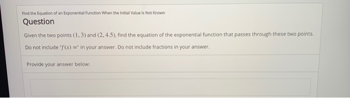 Find Equation Exponential Function Given Two Points - Tessshebaylo