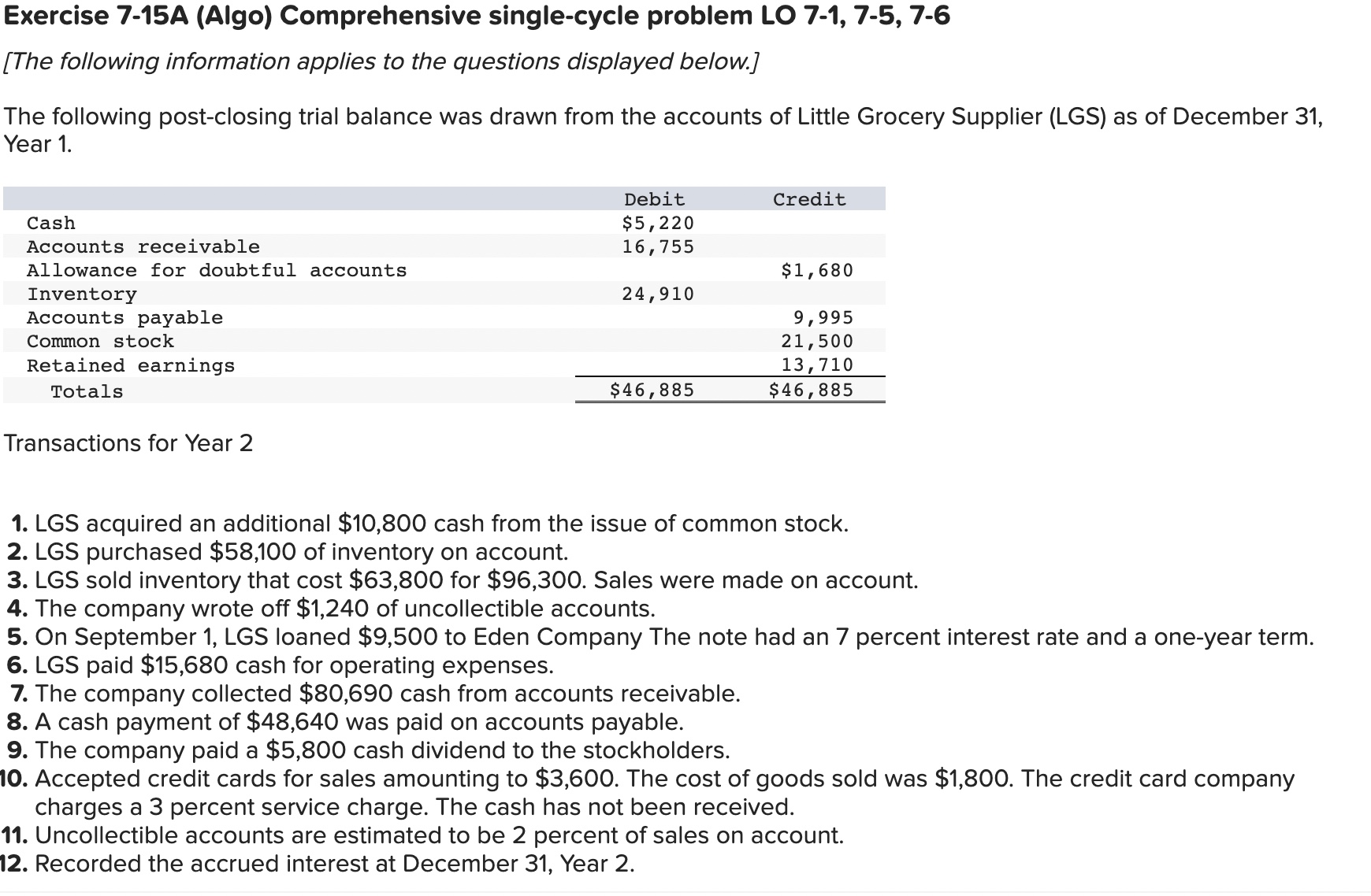 Solved Exercise 7-15A (Algo) Comprehensive single-cycle | Chegg.com