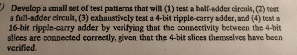 Develop a small set of test patterns that will (1) | Chegg.com