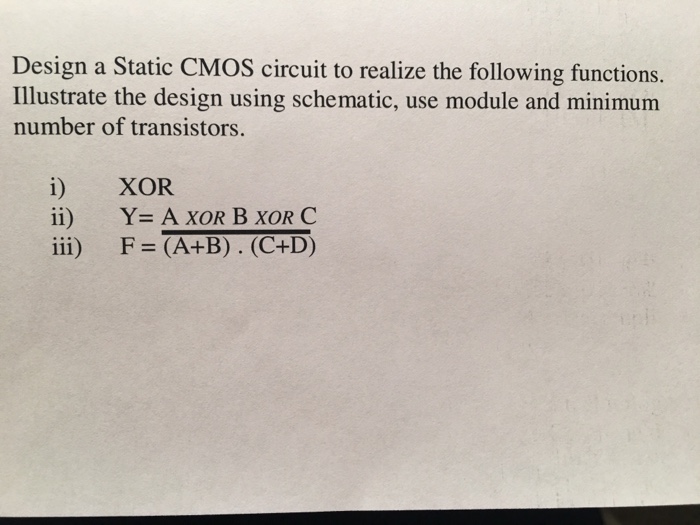 Solved Design a Static CMOS circuit to realize the following | Chegg.com