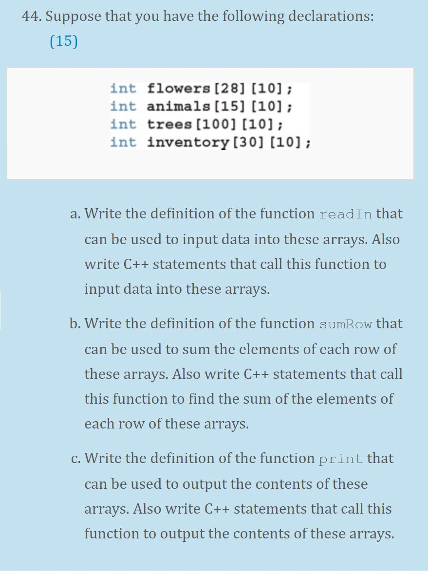 Solved 44 Suppose That You Have The Following Declarations