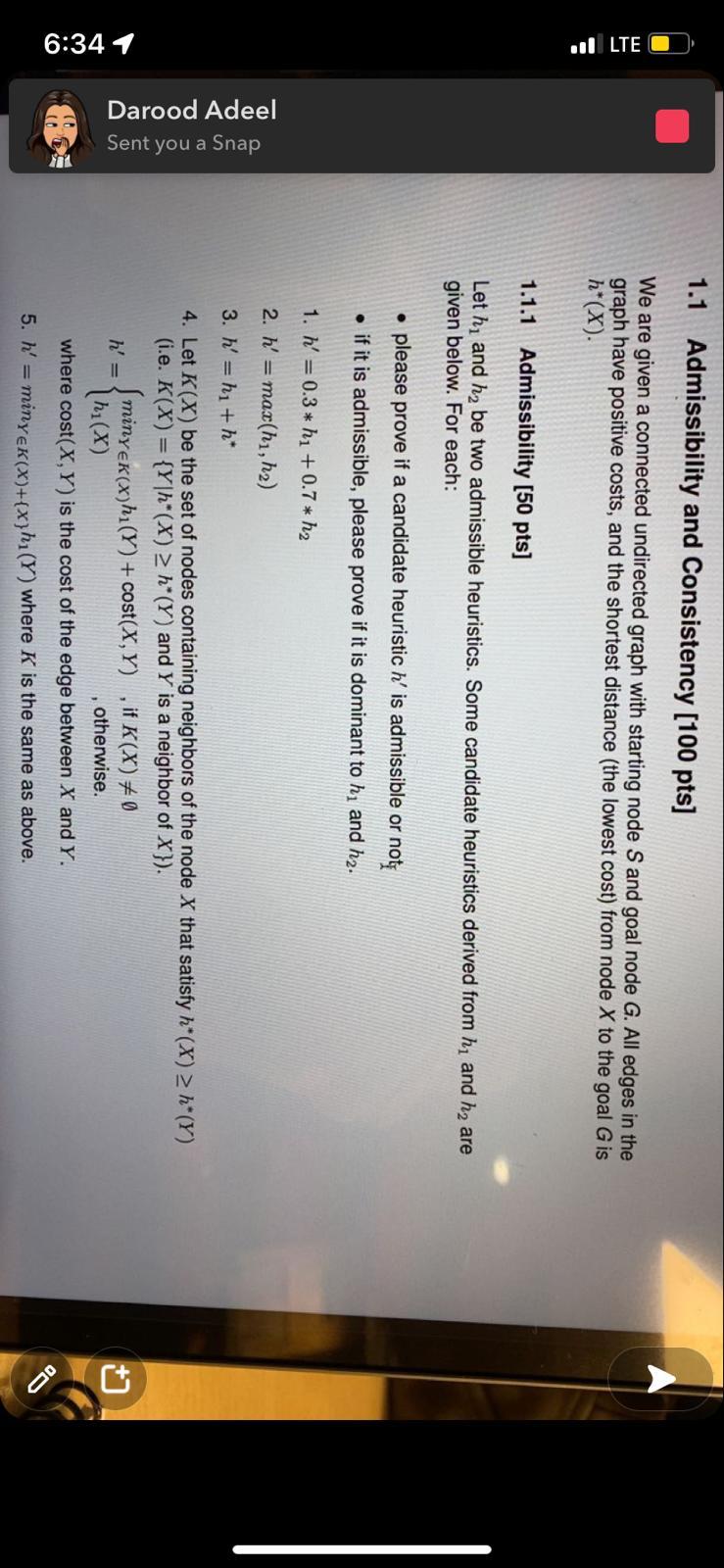 1.1 Admissibility and Consistency [ 100pts] We are | Chegg.com