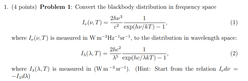 Solved (4 points) Problem 1: Convert the blackbody | Chegg.com