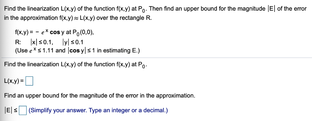 Solved Find The Linearization L X Y Of The Function F X Y