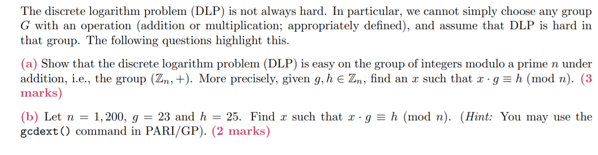 Solved The discrete logarithm problem (DLP) is not always | Chegg.com