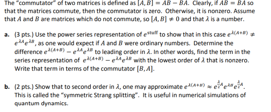 Solved The “commutator” of two matrices is defined as [A, B] | Chegg.com