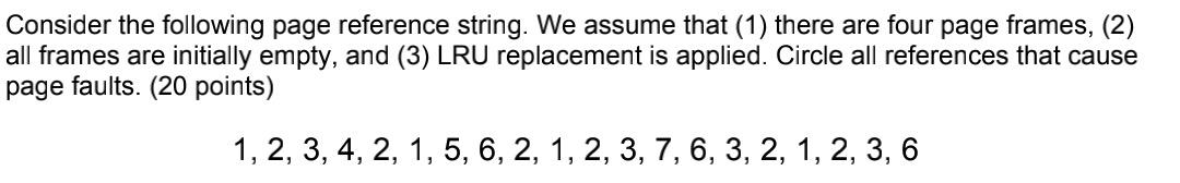 Solved Consider the following page reference string. We | Chegg.com