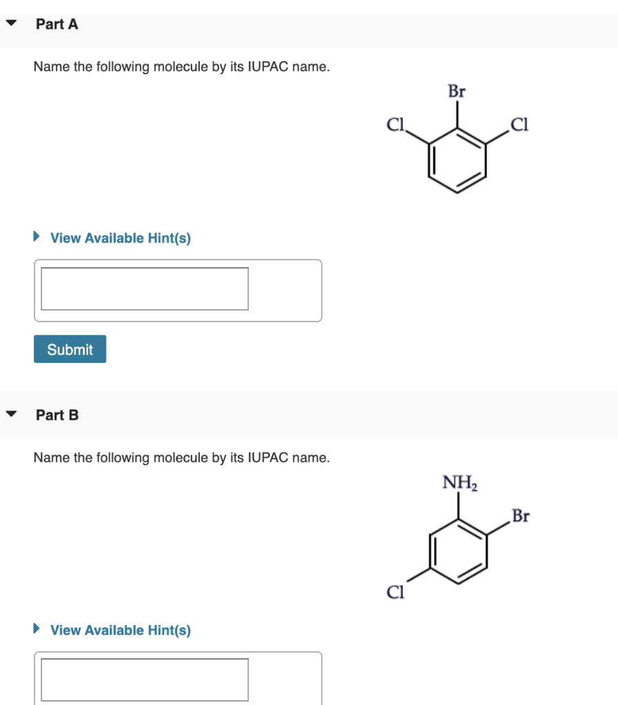 Solved Part A Name the following molecule by its IUPAC name. | Chegg.com