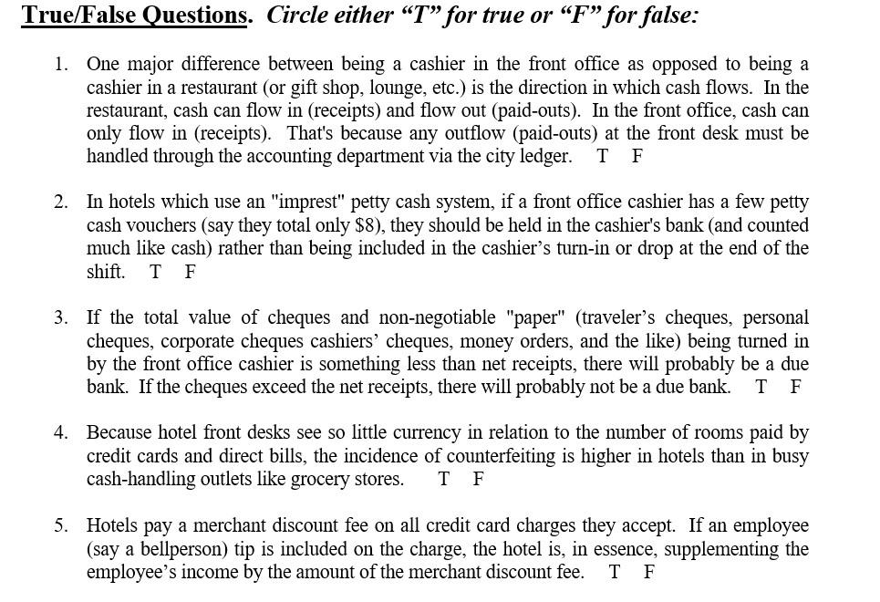 Solved True/False Questions. Circle either “T” for true or | Chegg.com