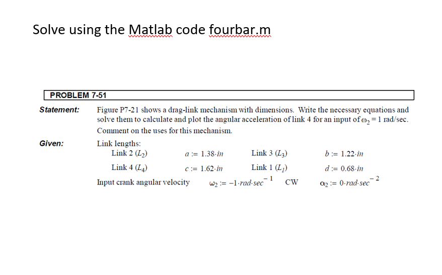 Solved ANGULAR.ACCELERATION, LINK 4 2 Angular Actor 60 120 | Chegg.com